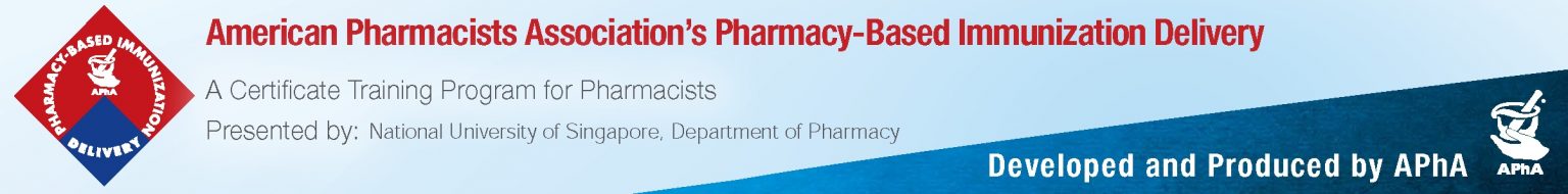 Pharmacy-based Immunization Delivery Certificate Training Program - NUS ...
