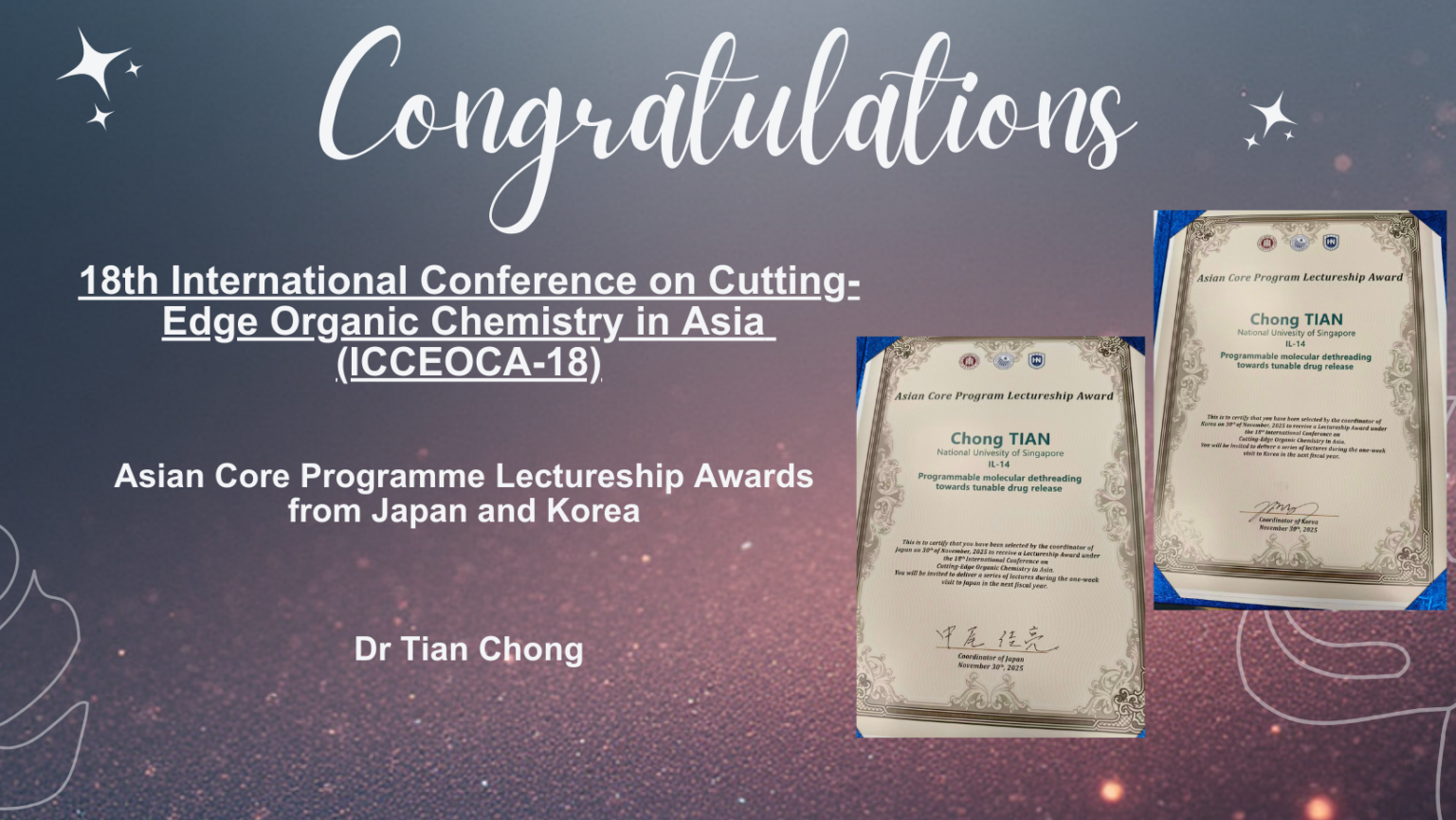 Asian Core Programme Lectureship Awards – Dr Tian Chong - NUS Pharmacy ...